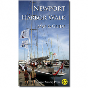 Newport Harbor Walk – Map & Guide – Great Swamp Press